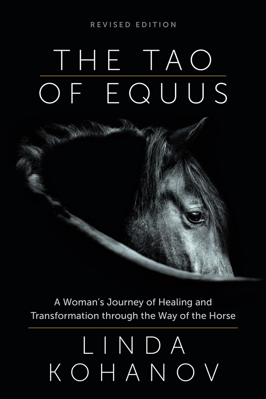 Welcome to a New Chapter: The Tao of Equus: A Woman's Journey of ...